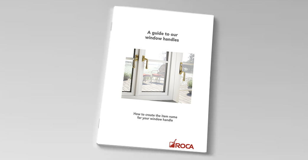 Guide for ROCA:s window handles - ROCA Industry